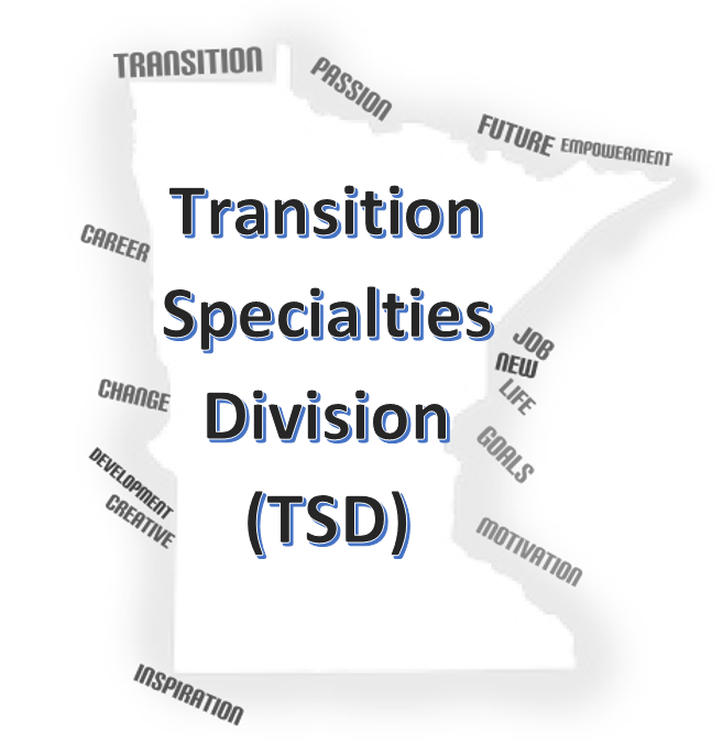 TSD: Transition Specialties Division – Minnesota Rehabilitation Association